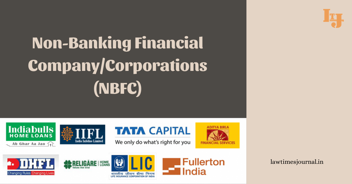 Non-Banking Financial Company/Corporations - Law Times Journal