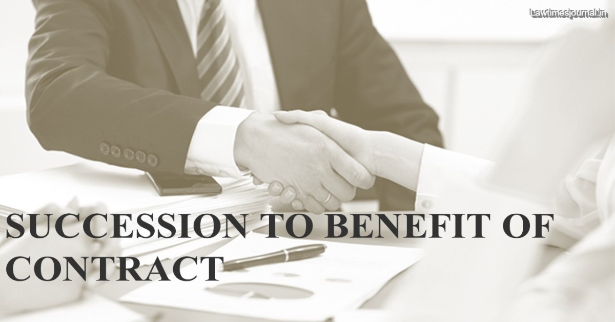 Succession To Benefit Of Contract - Law Times Journal Succession to ...